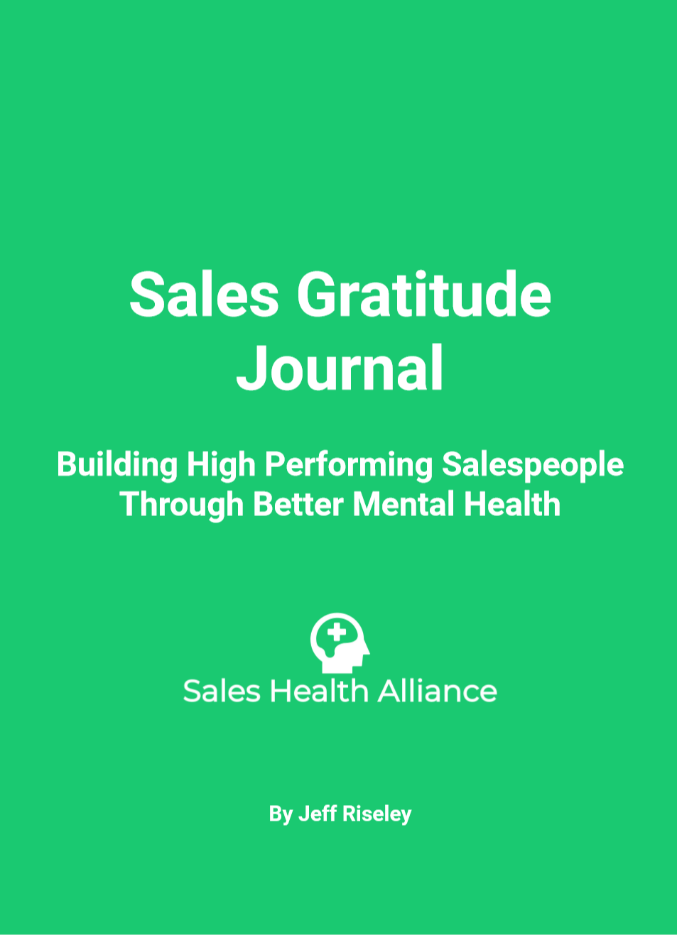 Download Sales Gratitude & Mindfulness Journal - Sales Health Alliance